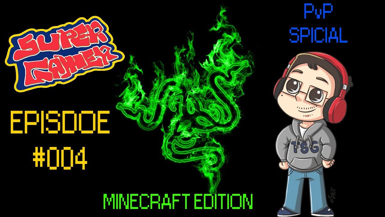 SuperGamer #4 (MineCraft Edition PvP) - YouTube