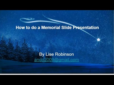 How to create a memorial slide presentation - YouTube