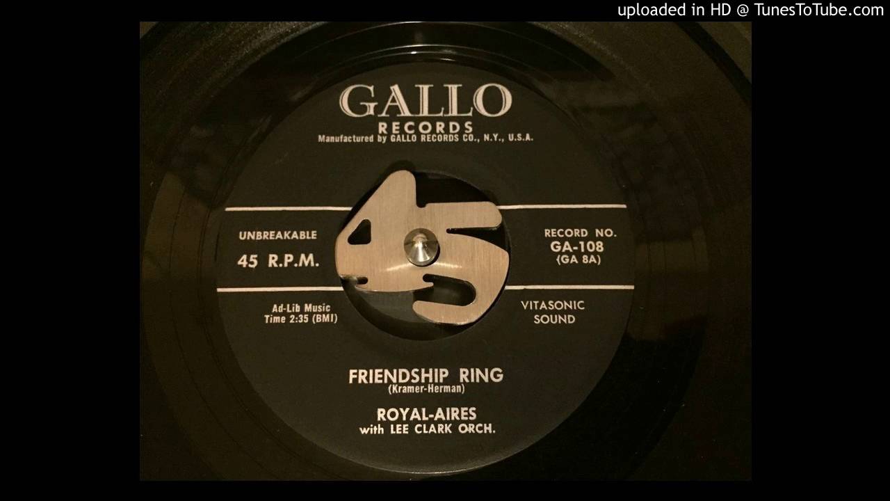 Royal-Aires - Friendship Ring (GALLO) - YouTube