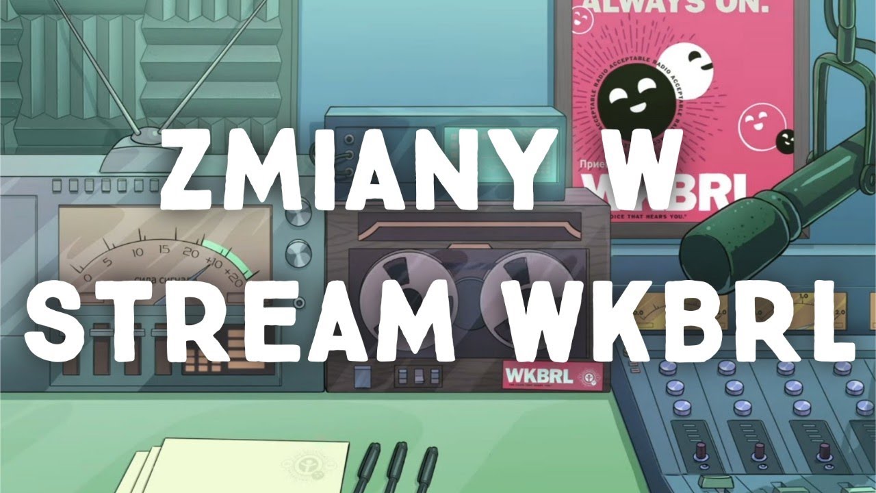 ZMIANY W STREAMIE WKBRL - YouTube