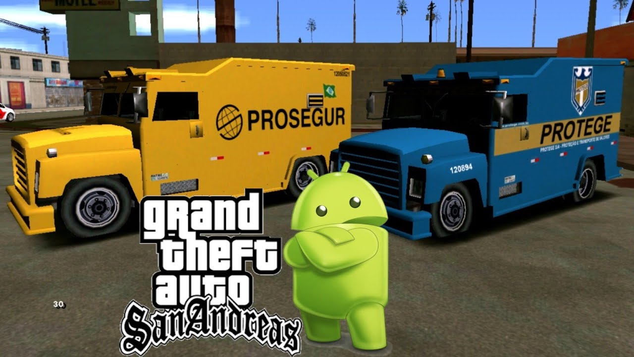 GTA SA ANDROID/PC FRACO: Pack carro forte PROSEGUR/PROTEGE - YouTube