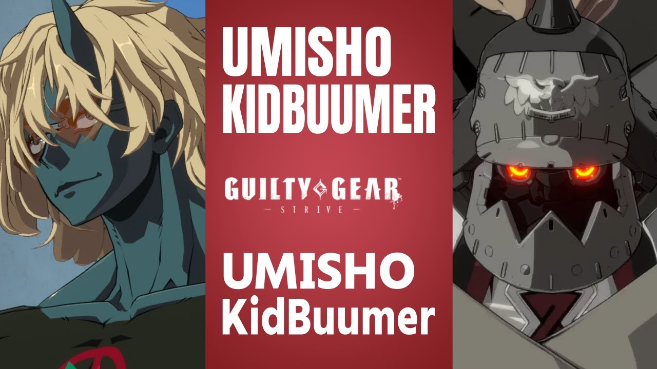 【GGST】UMISHO(Happy Chaos) vs KidBuumer(Potemkin) High Level Gameplay ...