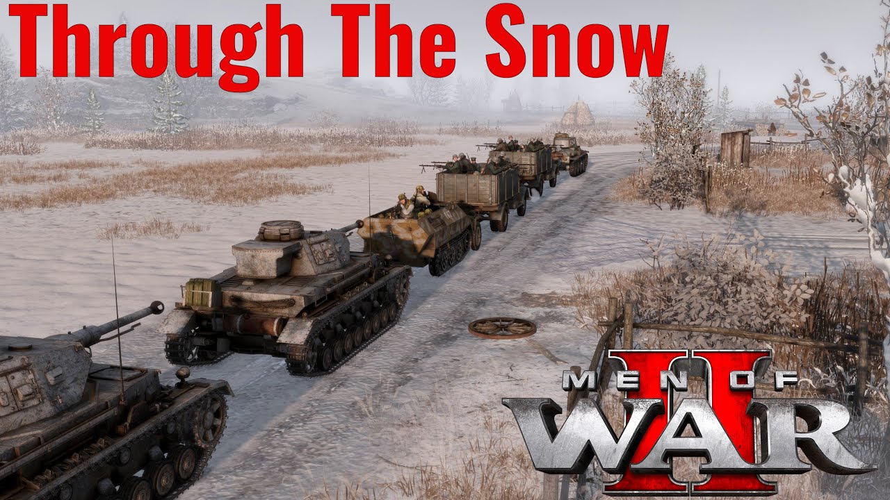 Through The Snow | Men of War II - YouTube