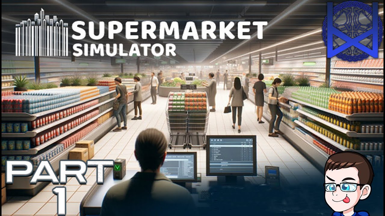 Supermarket Simulator Gameplay Part 1 - YouTube