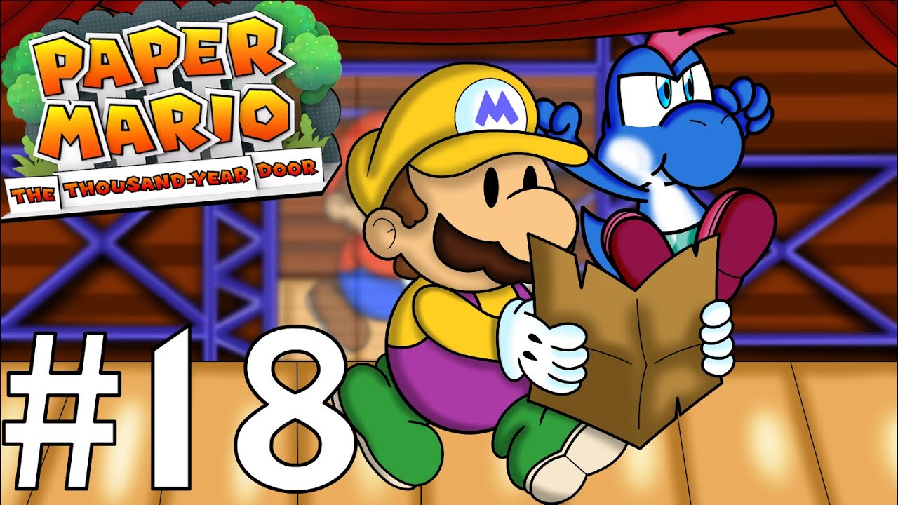 Paper Mario TTYD | Part 18: It Squeals For Thee - YouTube