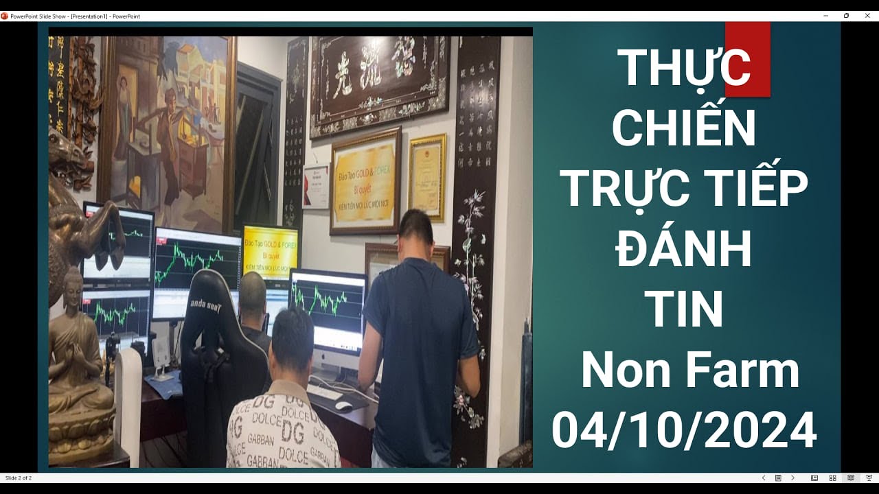 THỰC CHIẾN TRỰC TIẾP ĐÁNH TIN Non Farm 04/10/2024 - YouTube