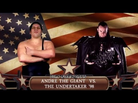 RWL JULY FIREWORKS, 7/2/22-ANDRE THE GIANT VS. THE UNDERTAKER - YouTube