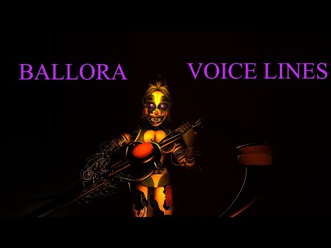 Ballora voice lines (FNAF/SFM)