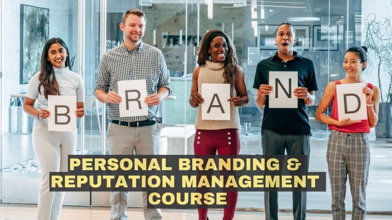 Personal Branding and Reputation Management Training Course - YouTube