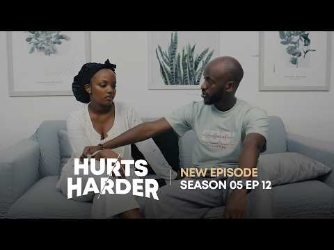 HURTS HARDER S05 EPISODE 12  #ZacuEntertainment, #RwandaSeries, #Drama,
