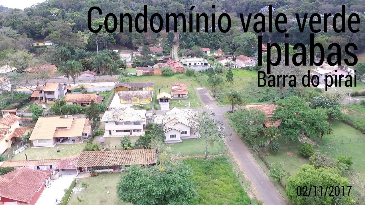 Condomínio vale verde em Ipiabas -Barra do pirai/RJ - YouTube