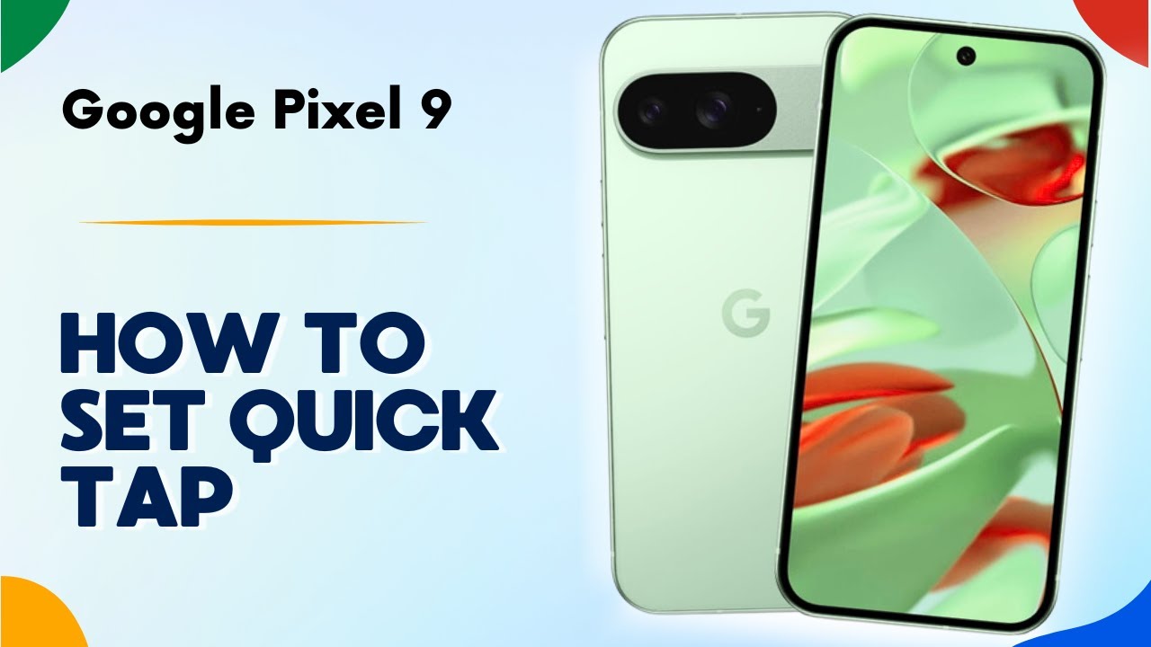 How to Set Quick Tap on Google Pixel 9 | Tips, Tricks & Hidden Features ...