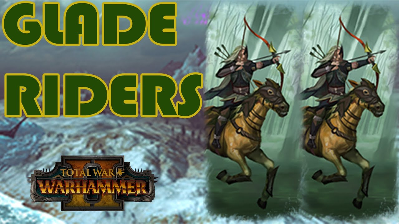 CORE UNIT: Glade Riders - Wood Elves vs Greenskins // Total War ...