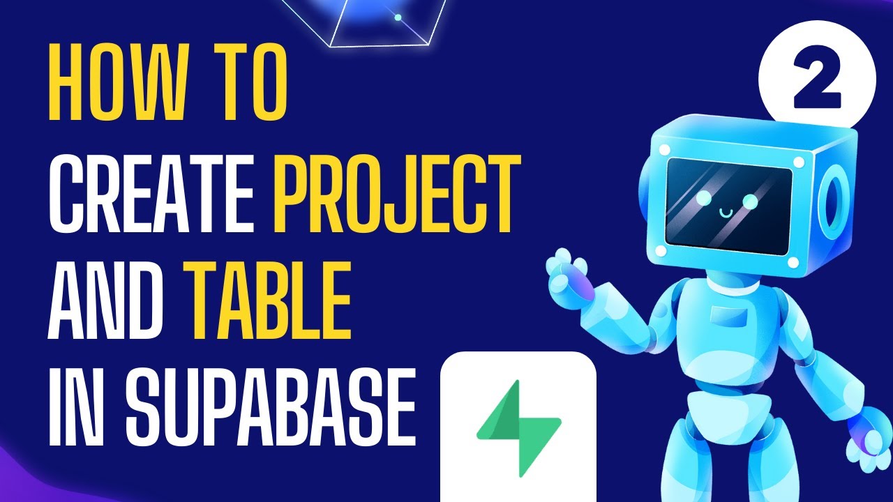 Web Developers 2 Create Project And Table In Supabase Youtube 0108