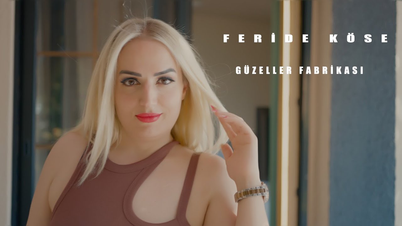 FERİDE KÖSE (GÜZELLER FABRİKASI) ROMAN HAVASI - YouTube Music