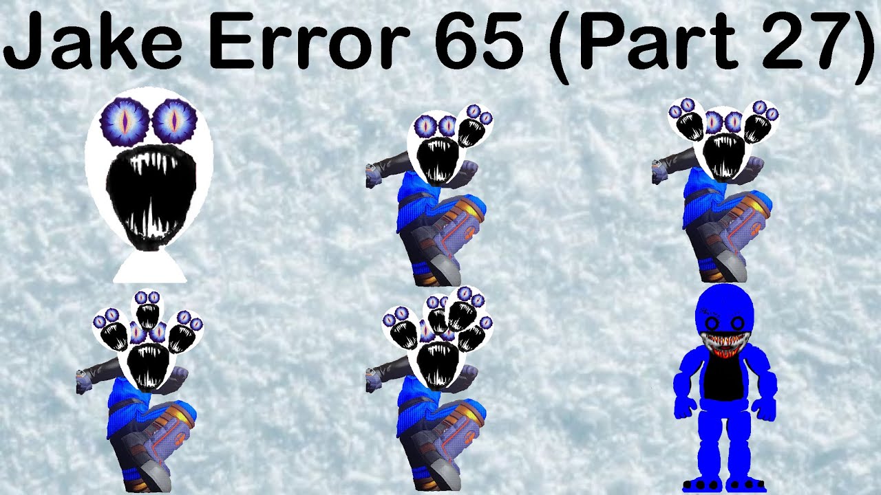 Jake Error 65 (Part 27) - YouTube
