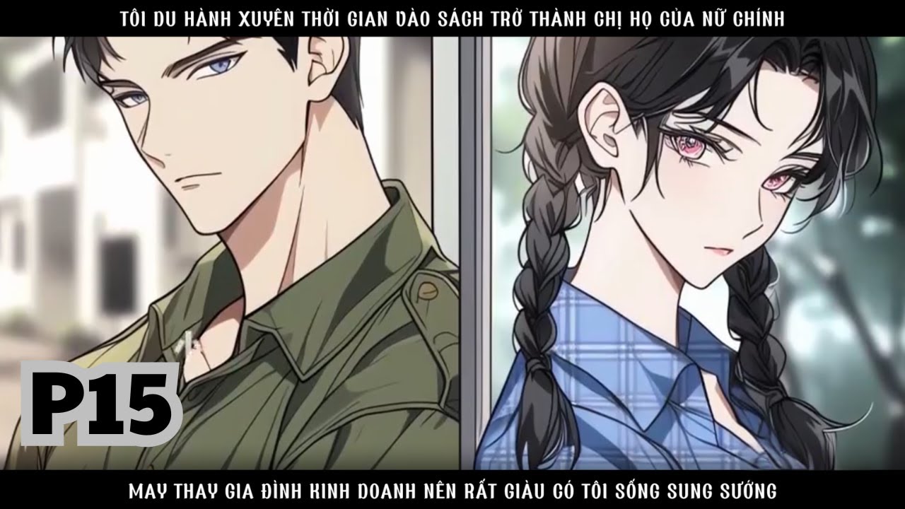 XUYÊN KHÔNG THÀNH CHỊ HỌ NỮ CHÍNH – TÔI ĐƯỢC CẢ NHÀ BAO NUÔI GIÀU SANG ...