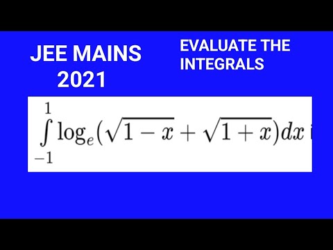 ||JEE MAINS 2021||PYQS|| ||SOLVED AND EXPLAINED||DEFINITE INTEGRAL ...