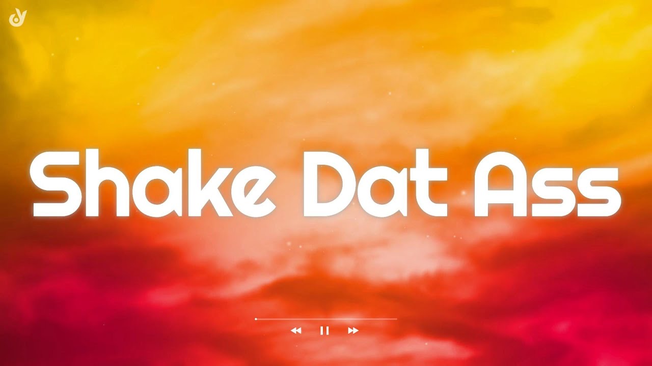 BossMan Dlow - Shake Dat Ass (Twerk Song) Ft. GloRilla (Lyrics) - YouTube