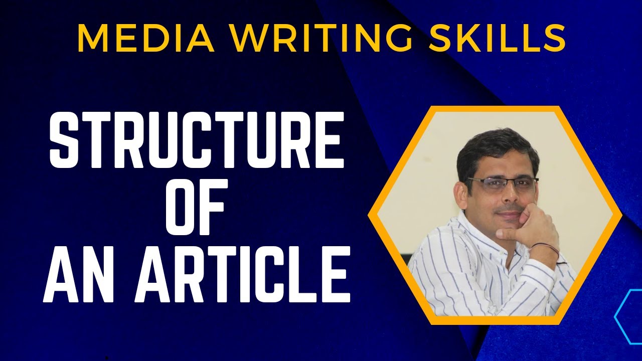 504. How to write an Article I Newspaper Article I Media Writing - YouTube