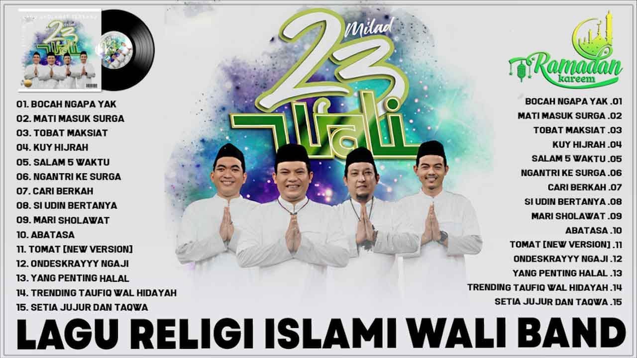 Lagu Wali Band Spesial Ramadhan 2023 - Lagu Religi Wali 2023 - Lagu ...