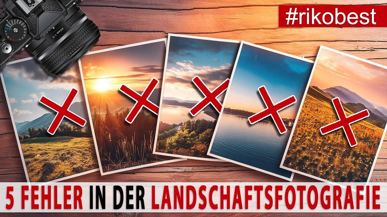 5 Fehler in der Landschafts-Fotografie die du vermeiden kannst um ...