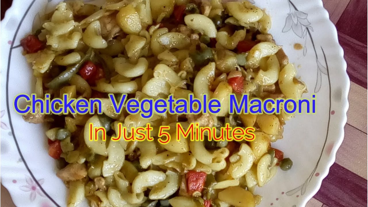 Chicken vegetable macroni Recipe - YouTube