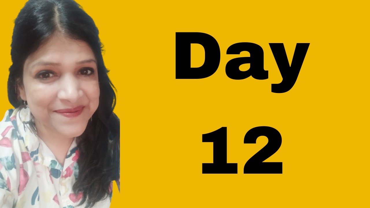 Day - 12 #12 Days English Speaking Challenge || English - YouTube
