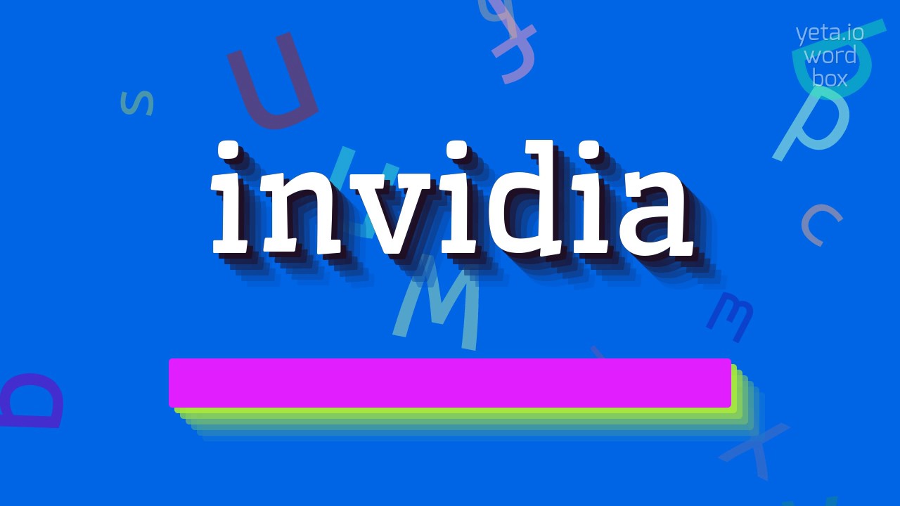 How to say "invidia"! (High Quality Voices) - YouTube