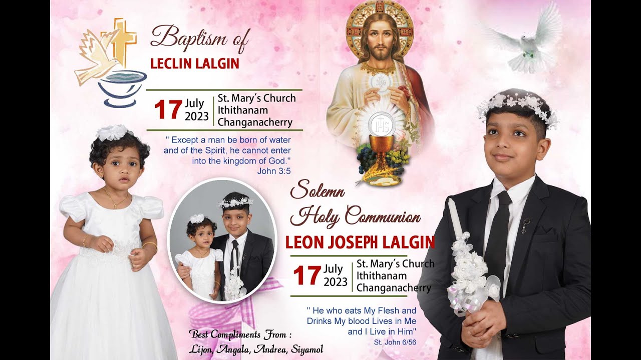LECLIN Holy Baptism + LEON Holy Communion # SACHIN CHANDRA STUDIO ...