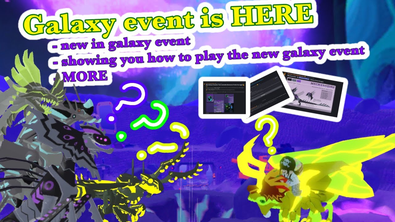 Galaxy event is HERE!!! / galaxy event 2024 ( dragon adventures Roblox ...