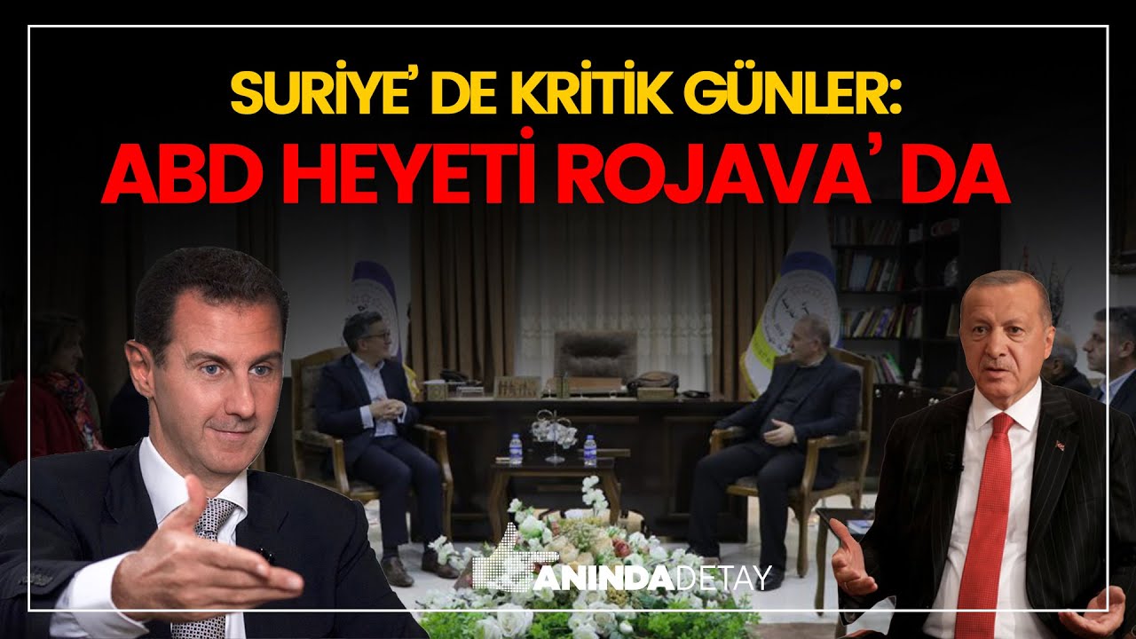Suriye’de kritik günler: ABD heyeti Rojava’da… - YouTube