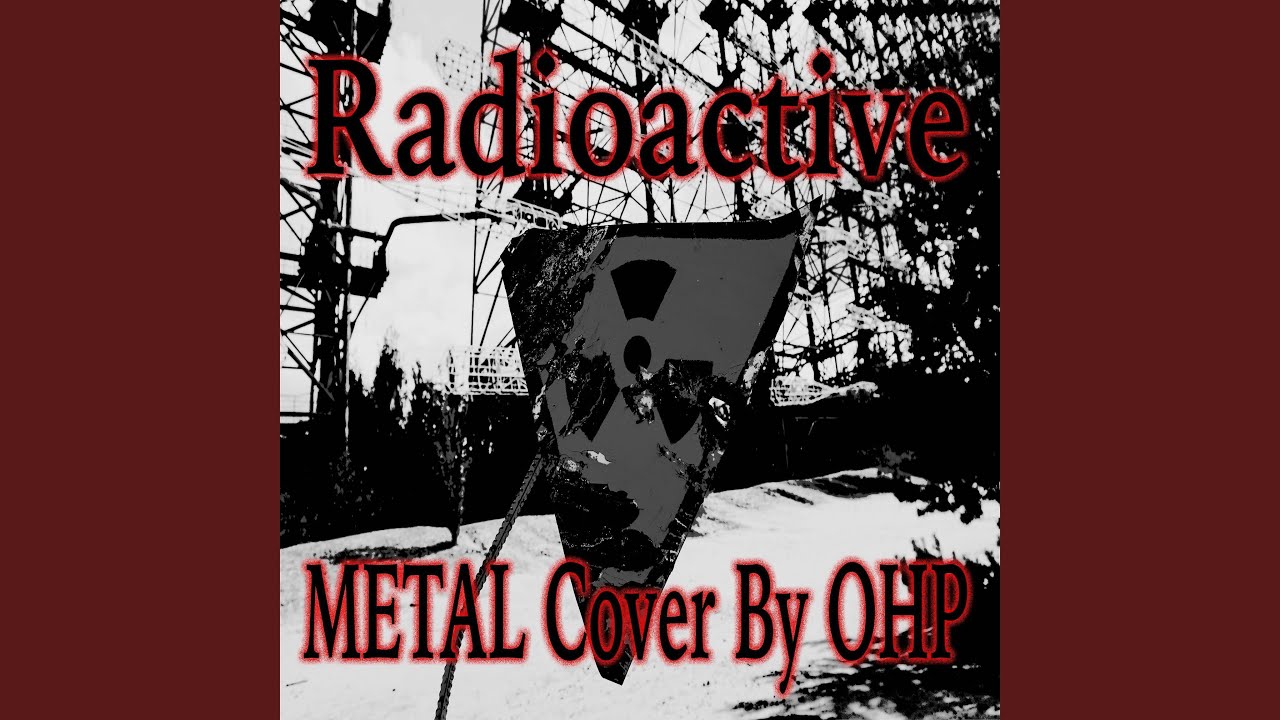 Radioactive (Metal Cover) - YouTube