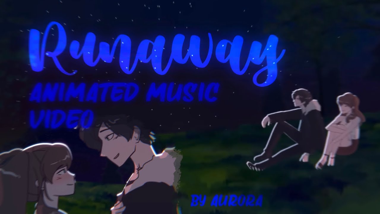 my story animated edit - RUNAWAY // sam x apollo『AMV』 - YouTube Music