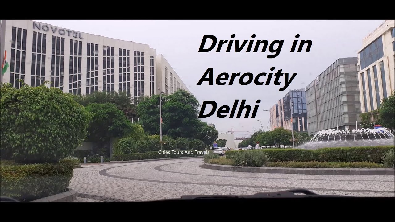 Driving in Aerocity Delhi - YouTube