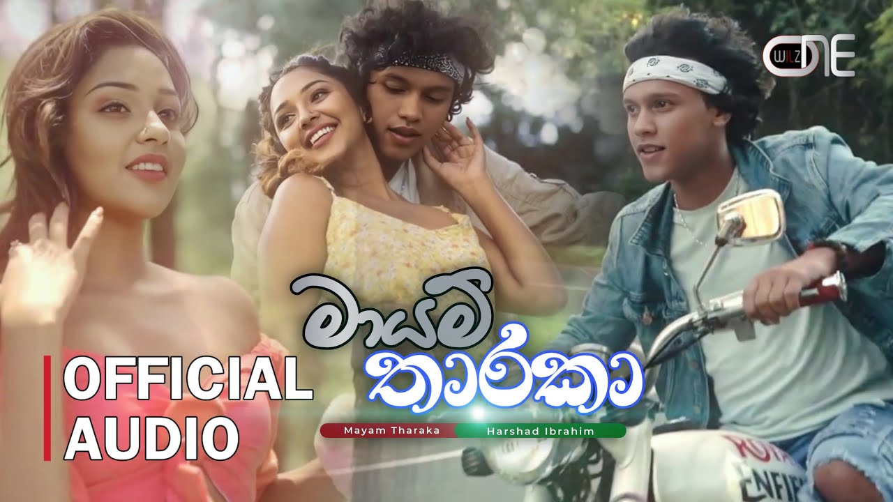 Mayam Tharaka (මායම් තාරකා) - Harshad Ibrahim | Official Audio | WiLZ ...
