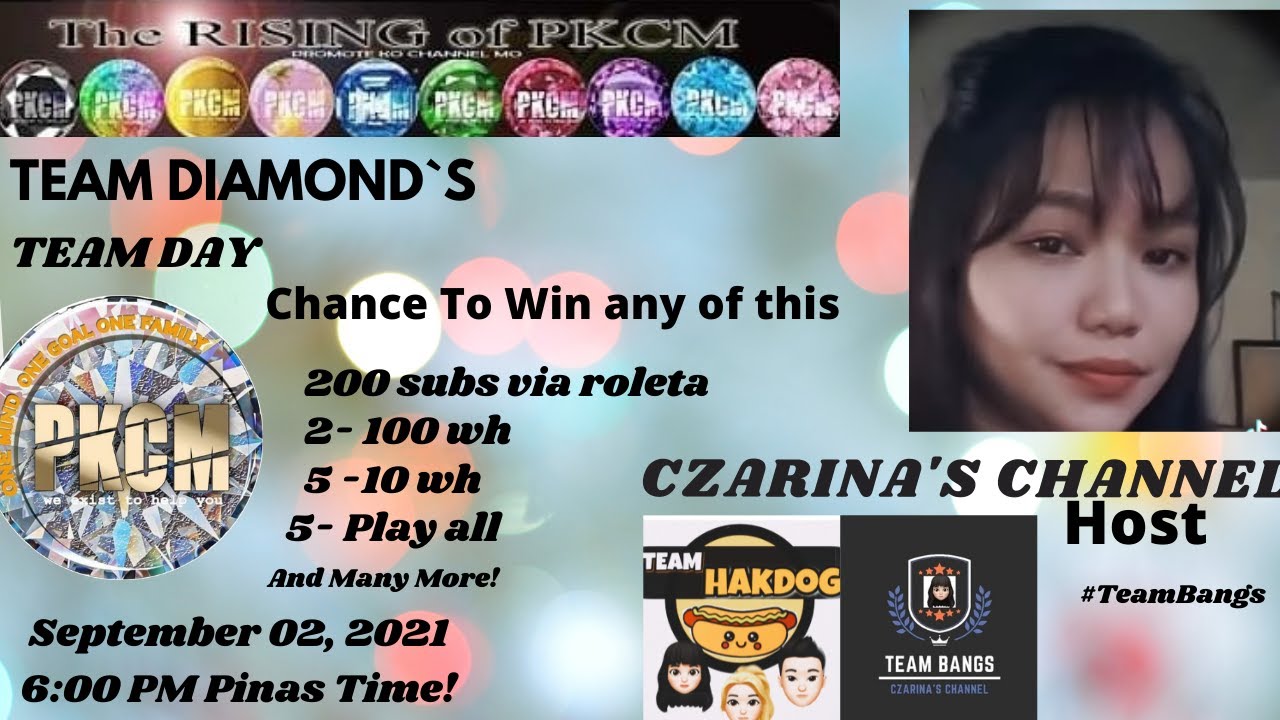 TeamDay! Team Diamond with your Host, Czarina's Channel Aka Ms. Bangs ...