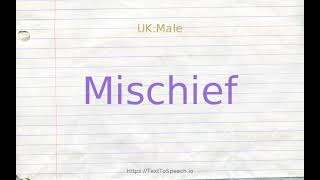 Mischief Synonym