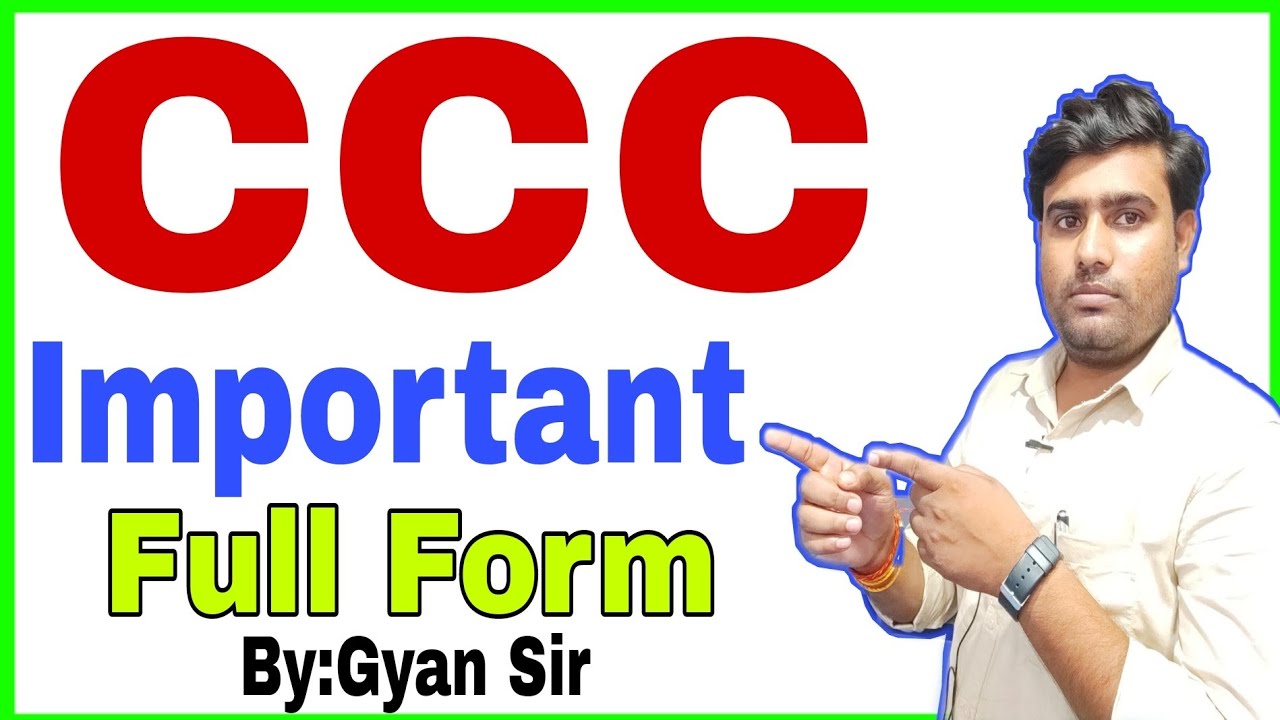 CCC IMPORTANT FULL FORM|By Gyan Sir|CCC MOST IMPORTANT FULL FORM - YouTube