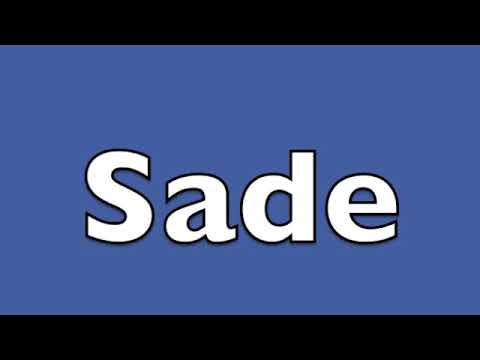 how to pronounce Sade - YouTube
