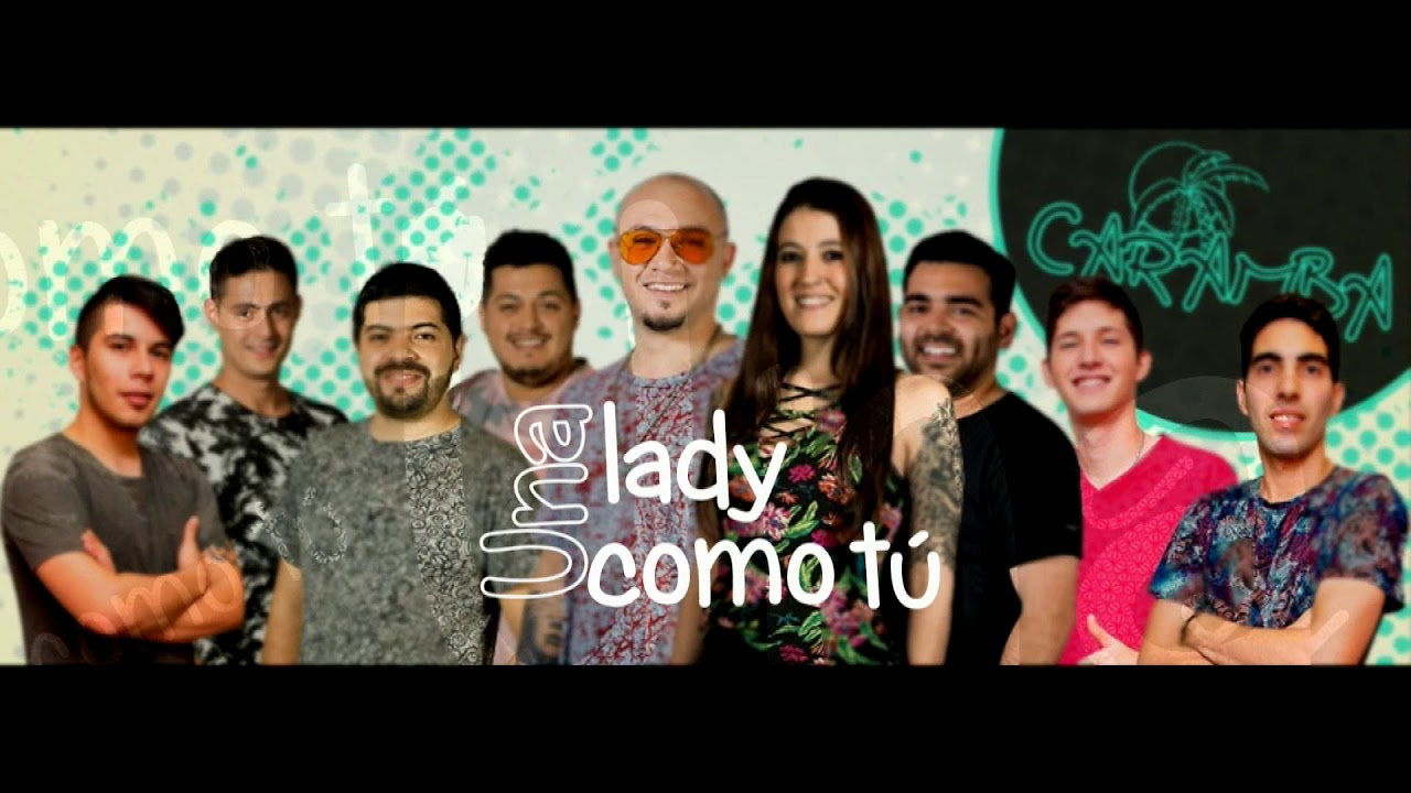 Una lady como tú - Caramba cumbia - YouTube