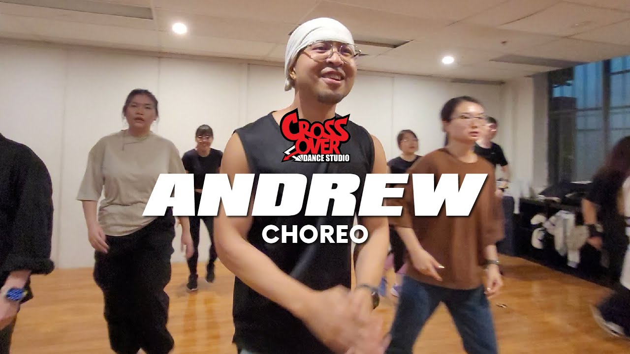 Choreo w Andrew @ Crossover Dance - YouTube