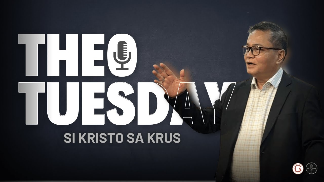 Si Kristo sa Krus | WE ARE LIVE! | Theo Tuesday | 11th Season | 124th ...