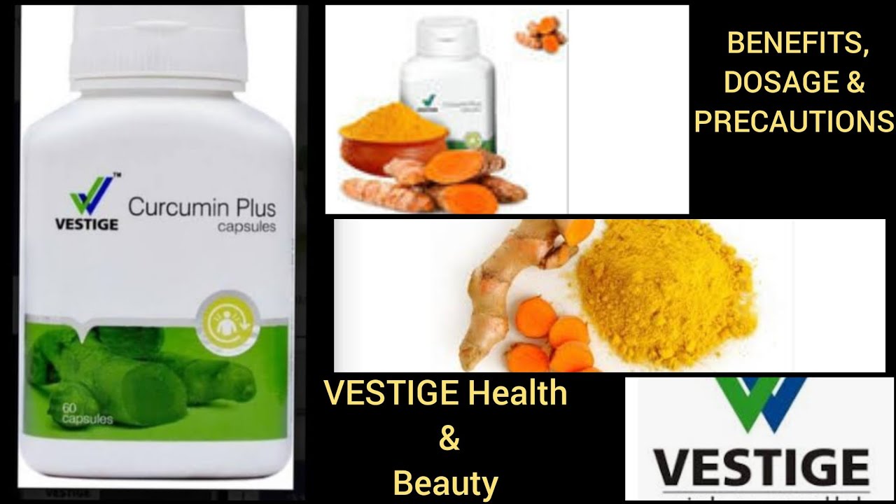 Vestige Curcumin Plus || BENEFITS | DOSAGE | PRECAUTIONS || - YouTube