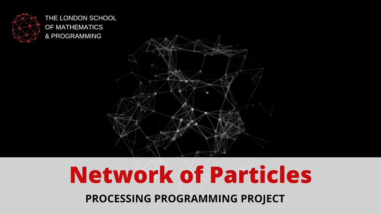 Processing Programming: Network of Particles - YouTube
