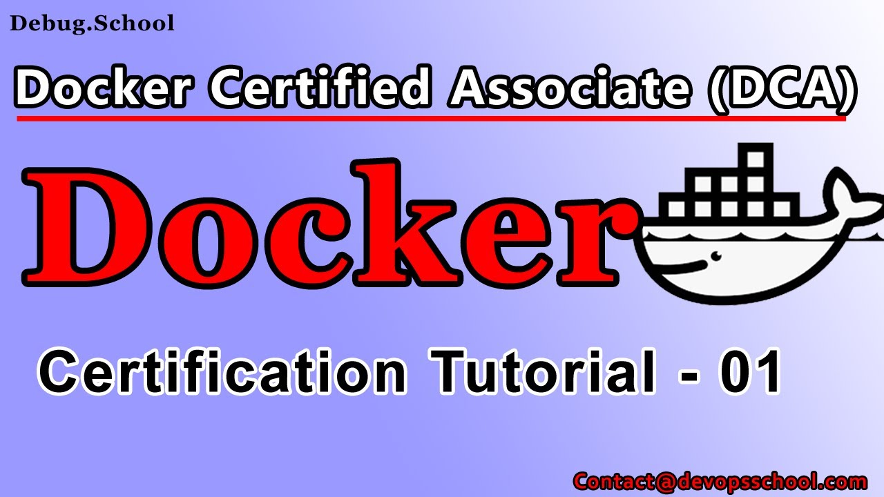 What is Docker? Docker Certified Associate (DCA) EXAM Training ...