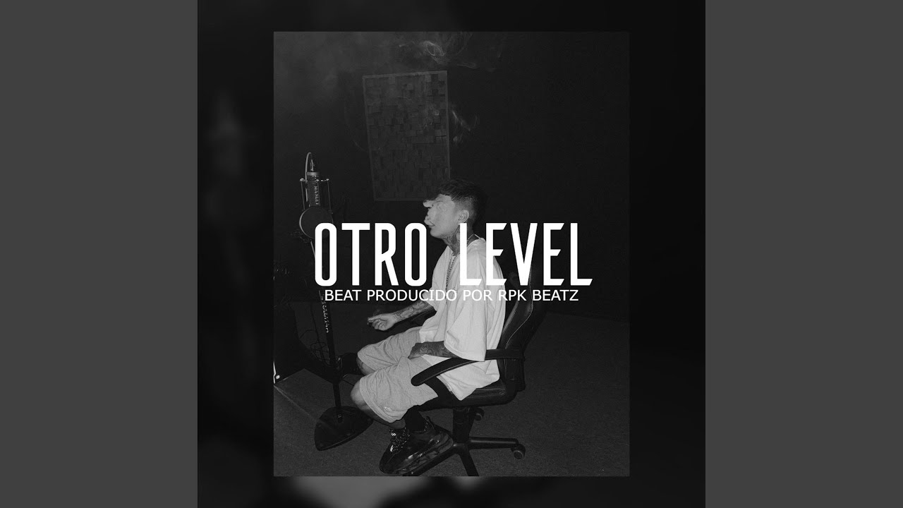 Otro Level (Base De Rap Underground) - YouTube