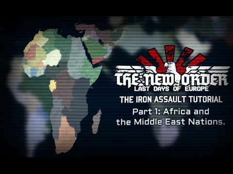 (OUTDATED) The New Order: The Iron Assault Tutorial: Part 1 - IA TNO - YouTube