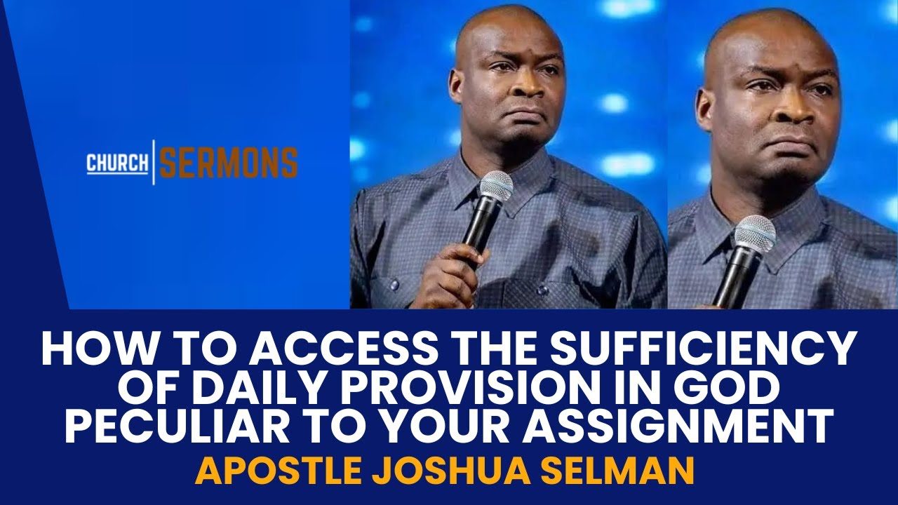 HOW TO ACCESS THE SUFFICIENCY OF DAILY PROVISION IN GOD PECULIAR TO ...