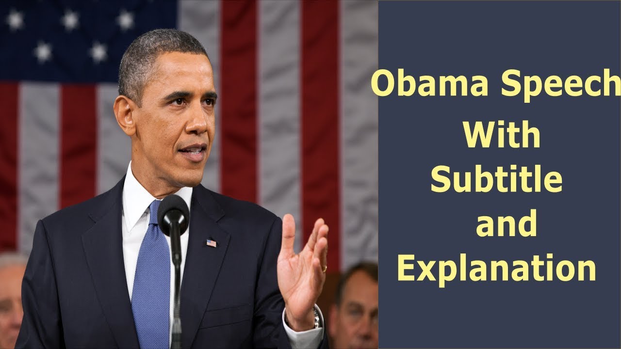Learn English With Obama President - Subtitle- meaning- explanation ...